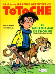 Totoche - BD, avis, informations, images, albums - BDTheque.com