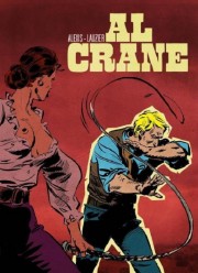 Al Crane - BD, avis, informations, images, albums - BDTheque.com