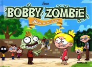 Bobby Zombie - BD, avis, informations, images, albums - BDTheque.com