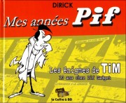 Mes années Pif - Les Enigmes de Tim - BD, avis, informations, images ...
