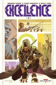 Excellence - BD, avis, informations, images, albums - BDTheque.com