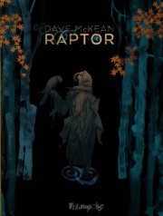 Raptor - BD, avis, informations, images, albums - BDTheque.com