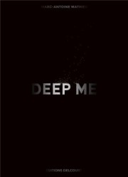 Deep Me - BD, avis, informations, images, albums - BDTheque.com