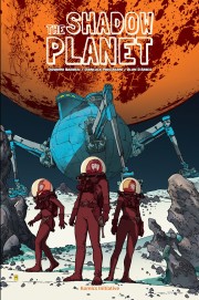 The Shadow Planet - BD, avis, informations, images, albums - BDTheque.com