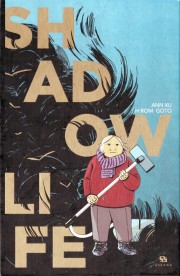 Shadow Life - BD, avis, informations, images, albums - BDTheque.com