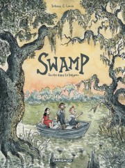 Swamp - BD, avis, informations, images, albums - BDTheque.com