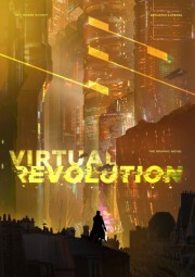 Virtual Revolution - BD, avis, informations, images, albums - BDTheque.com