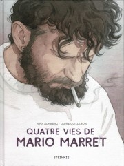 Quatre vies de Mario Marret - BD, avis, informations, images, albums ...