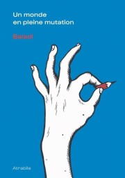 Un monde en pleine mutation - BD, avis, informations, images, albums ...