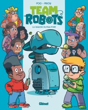 Team Robots - BD, avis, informations, images, albums - BDTheque.com