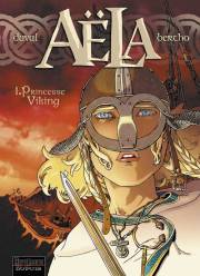 Aëla - BD, avis, informations, images, albums - BDTheque.com
