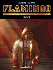 Flamingo - BD, avis, informations, images, albums - BDTheque.com
