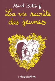 La Vie secrète des jeunes - BD, avis, informations, images, albums ...