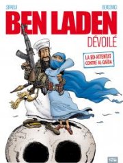 Ben Laden Dévoilé - BD, avis, informations, images, albums - BDTheque.com