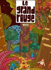 Le Grand Rouge - BD, avis, informations, images, albums - BDTheque.com