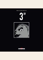 3 Secondes (3'') - BD, avis, informations, images, albums - BDTheque.com
