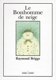 Le Bonhomme de neige - BD, avis, informations, images, albums ...