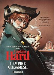 Captain Hard - BD, avis, informations, images, albums - BDTheque.com