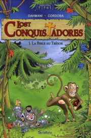 Lost Conquistadores - BD, avis, informations, images, albums - BDTheque.com