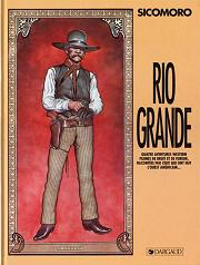 Rio Grande - BD, avis, informations, images, albums - BDTheque.com
