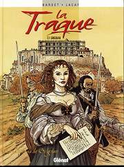La Traque - BD, avis, informations, images, albums - BDTheque.com